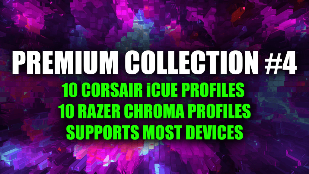 Corsair iCUE Profiles | Razer Chroma Profiles